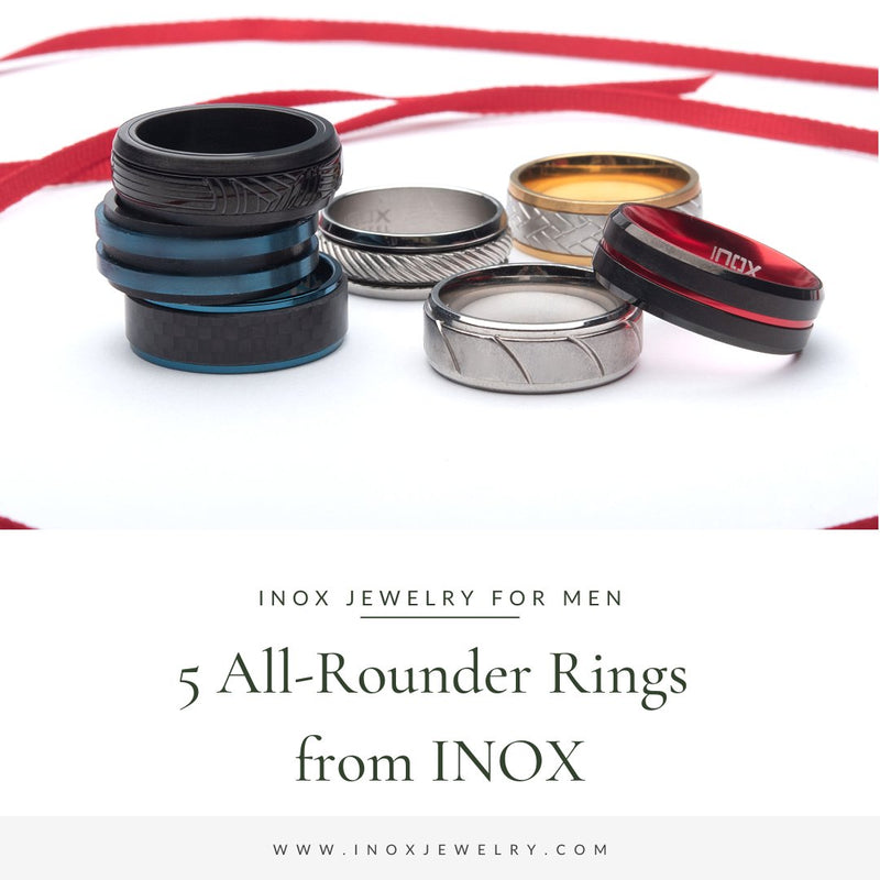 Five All-Rounder Rings from INOX - INOX Jewelry for Men